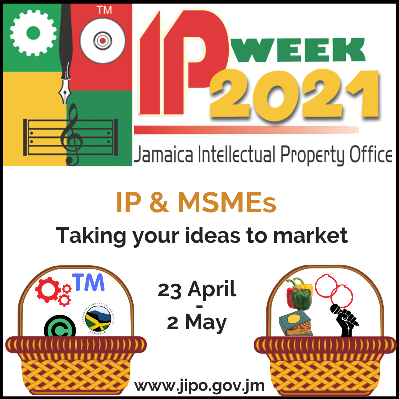 IP Week 2021 IP & MSMEs: Taking your ideas to market | JIPO